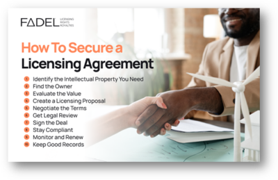A 101 Guide to Licensing Agreements [Terms, Benefits & Risks] - FADEL